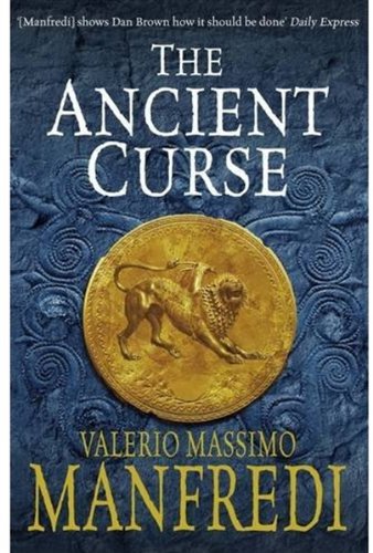Amazon.com: The Ancient Curse: 9780230744226: Valerio Massimo Manfredi ...