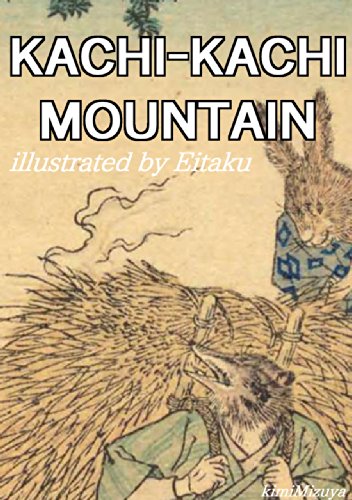 Kachi-Kachi Mountain (English Edition) eBook : Kobayashi, Eitaku ...