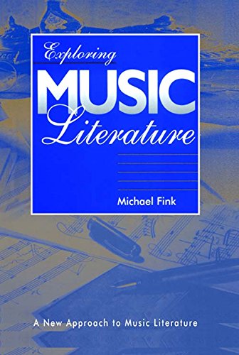 Exploring Music Literature with Score Anthology (2 books set): Michael ...