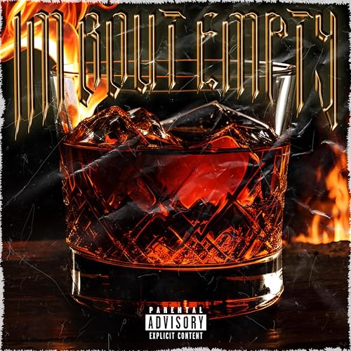 Écouter I'm Bout Empty par Andy Christ sur Amazon Music Unlimited