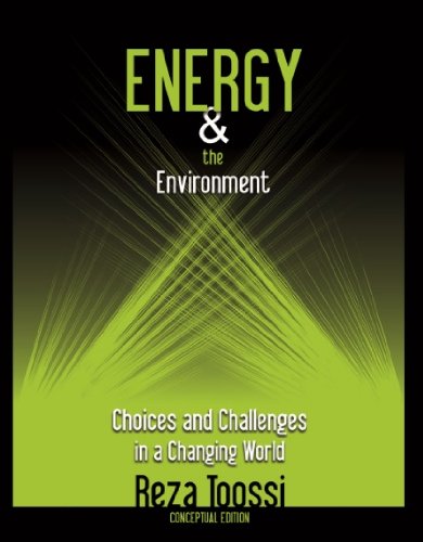 Energy & the Environment Choices and Challenges in a Changing World ...