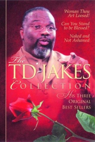 Buy The T. D. Jakes Collection: His Three Original Best Sellers Book ...