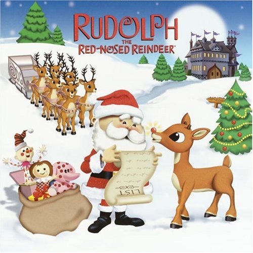 Rudolph, the Red-Nosed Reindeer (Rudolph the Red-Nosed Reindeer ...