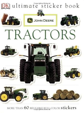 Ultimate Sticker Book: John Deere: Tractors (Ultimate Sticker Books ...