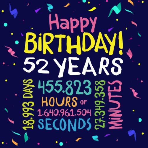 Happy Birthday 52 Years: Guest Book for 52nd Birthday Decorations ...