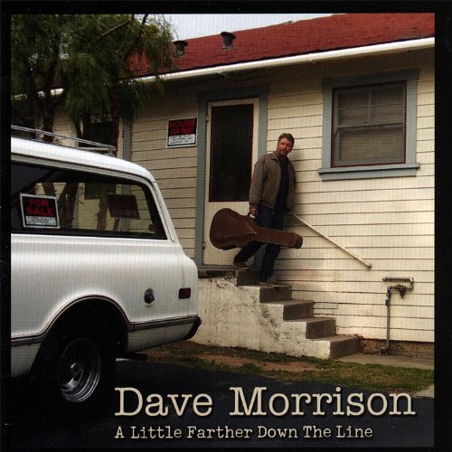 Amazon.com: A Little Farther Down the Line : Dave Morrison: Digital Music