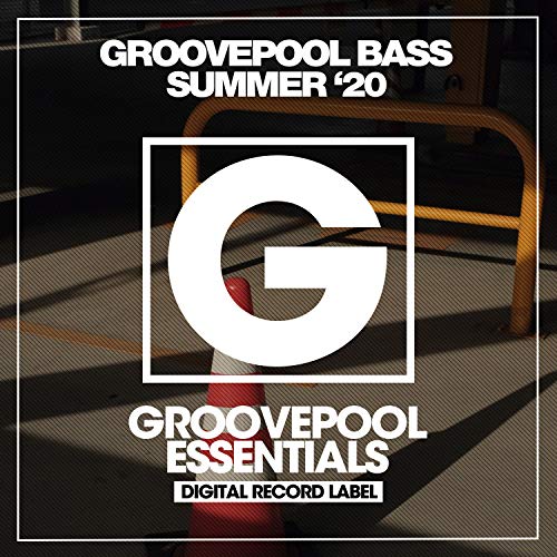 Play Groovepool Bass Summer '20 by Doppler Bass, Diplodog, Good Days ...