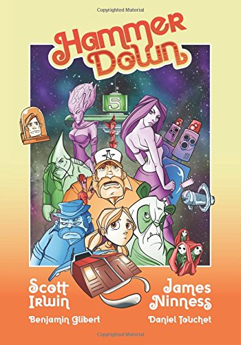 Hammer Down: Ninness, James, Glibert, Benjamin, Touchet, Daniel, Irwin ...