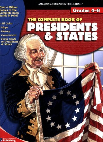 The Complete Book of Presidents & States: Carson-Dellosa Publishing ...