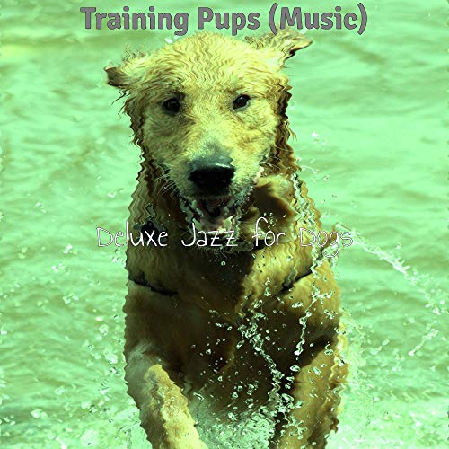 Amazon Music UnlimitedでDeluxe Jazz for DogsのTraining Pups (Music)を