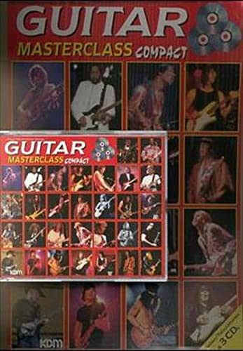Guitar Masterclass Compact: Play In The Style of the Guitar Masters ...