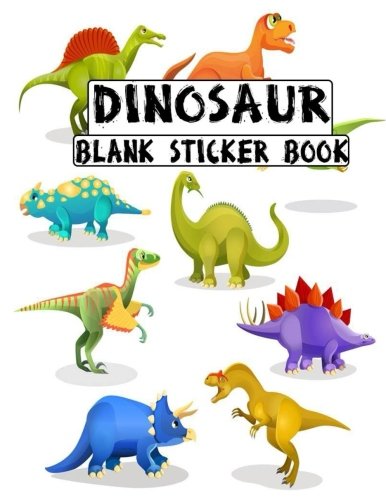 Amazon.com: Dinosaur Blank Sticker Book: Blank Sticker Book Dinosaur ...
