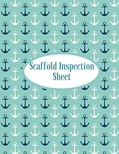 Scaffold Inspection Sheet: Daily Routine Inspection, Project Safety ...