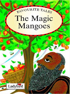 The Magic Mango (Favourite Tales): Meera Uberoi: 9781844227389: Amazon ...