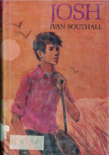 Josh: Ivan Southall: Amazon.com: Books