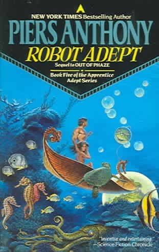 Robot Adept (Apprentice Adept, Book 5): Anthony, Piers: 9780450429323 ...