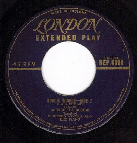 Winifred Atwell - Cross Hands Boogie/Dinah Boogie/Dixie Boogie/Bounce ...