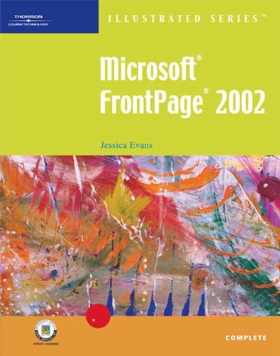 Microsoft FrontPage 2002: Illustrated Complete : Evans, Jessica: Amazon.in: Books