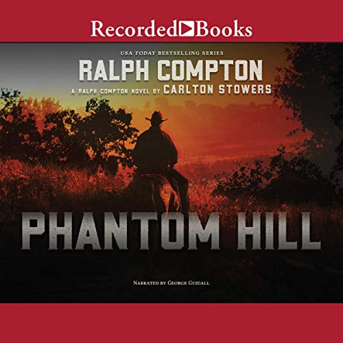 Amazon.com: Phantom Hill (Audible Audio Edition): Ralph Compton ...