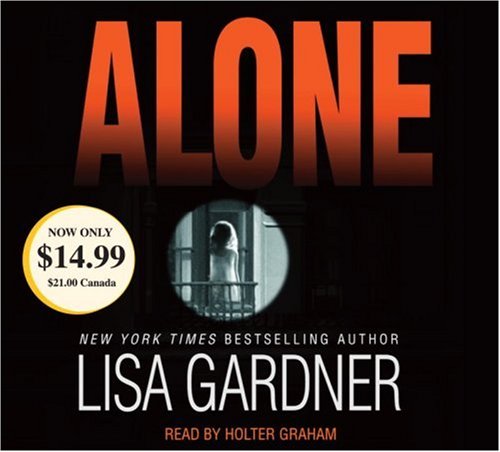 Alone : Gardner, Lisa, Graham, Holter: Amazon.in: Books