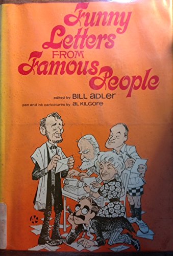 Funny Letters from Famous People: Bill Adler: Books - Amazon.ca