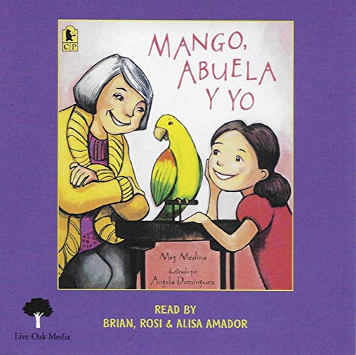 Amazon.com: Mango, Abuela y Yo (1 Paperback/1 CD) (English and Spanish ...
