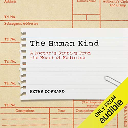 Amazon.com: The Human Kind (Audible Audio Edition): Peter Dorward ...