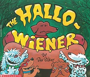 The Hallo-Wiener: Pilkey, Dav, Pilkey, Dav: 9780439079464: Amazon.com ...