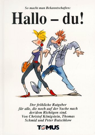 『So macht man Bekanntschaften: Hallo du』｜感想・レビュー - 読書メーター