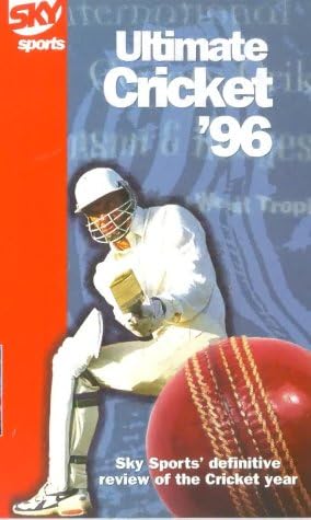 Ultimate Cricket '96 - The Definitive Review Of The Cricket Year [1996 ...