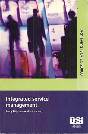 Integrated Service Management (Achieving Iso/Iec 20000): Dugmore, J ...