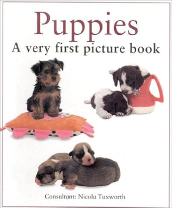 Puppies: A Very First Picture Book (Very First Picture Board Book ...