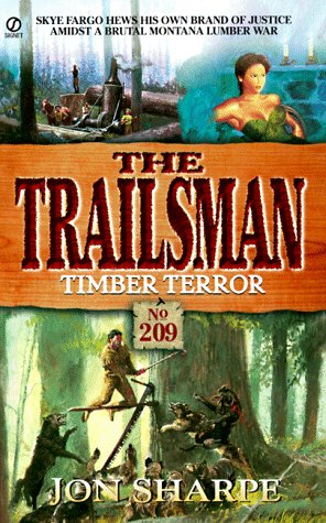 Timber Terror (Trailsman, No.209): Sharpe, Jon: 9780451197917: Amazon ...