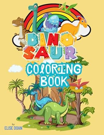 Amazon.com: Best Creative Dinosaur World Coloring Book for Kids and ...
