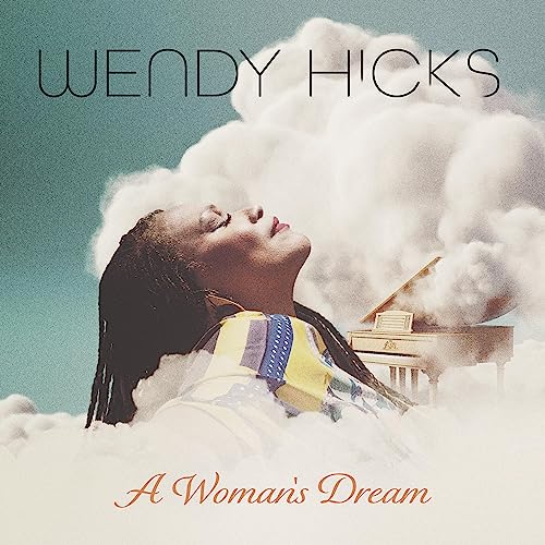 Amazon.com: A Woman's Dream : Wendy Hicks: Digital Music