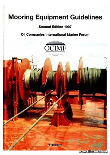 Mooring Equipment Guidelines: Oil Companies International Marine Forum ...