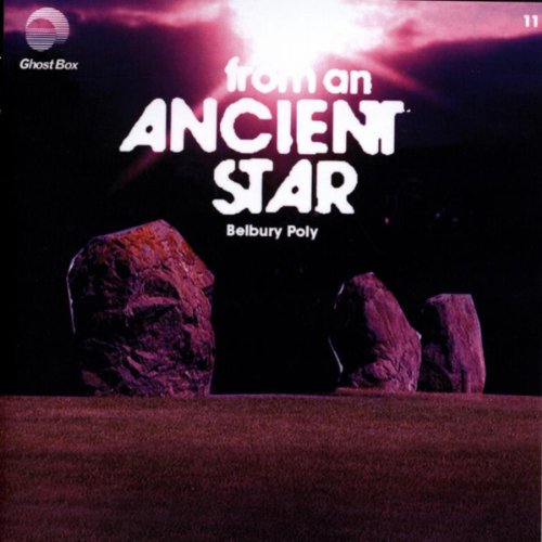 Play From an Ancient Star by Belbury Poly on Amazon Music