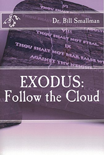 EXODUS: Follow the Cloud (TRUST Pages Series) eBook : Smallman, Dr ...