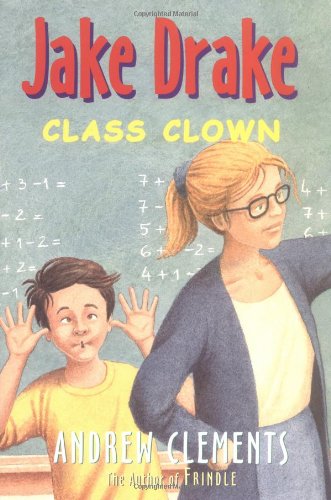 Amazon | Jake Drake, Class Clown | Clements, Andrew, Avendaño, Dolores ...