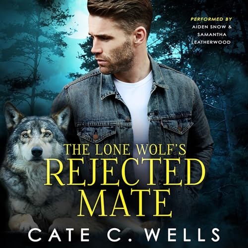 Amazon.com: The Lone Wolf's Rejected Mate: The Five Packs, Book 3 (Audible Audio Edition): Cate ...