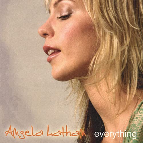 Angela Latham - Everything - Amazon.com Music