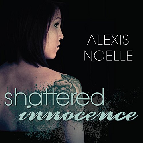 Amazon.com: Shattered Innocence (Audible Audio Edition): Alexis Noelle ...