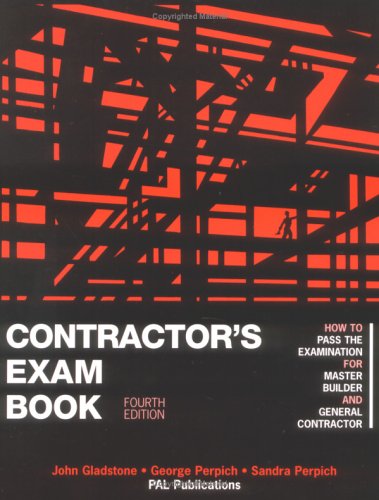 Contractor's Exam Book: How to Pass the Examination for Master Builder ...