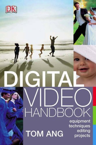 Amazon.com: Digital Video Handbook: 9781405306362: Tom Ang: Books