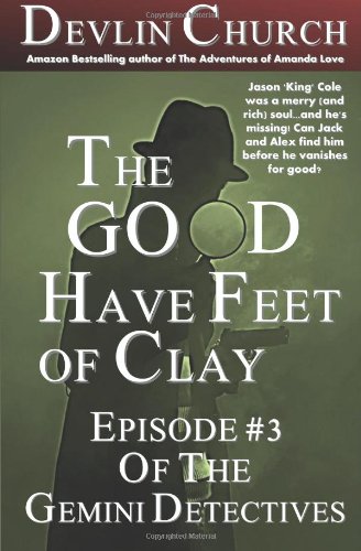 Amazon.com: The Good Have Feet of Clay: Episode #3 of The Gemini ...