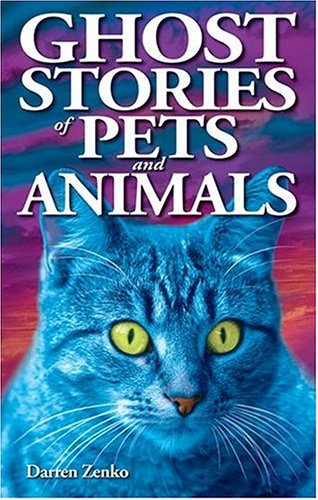 Amazon.com: Ghost Stories of Pets and Animals: 9781894877367: Zenko ...