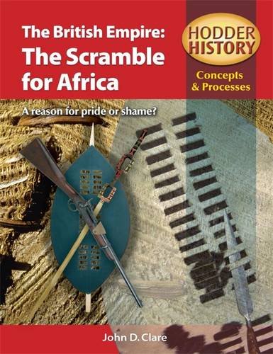 Hodder History Concepts and Processes: The Scramble for Africa : Clare ...
