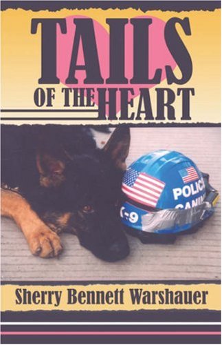 Tails of the Heart: Warshauer, Sherry Bennett: 9781424153008: Amazon.com: Books