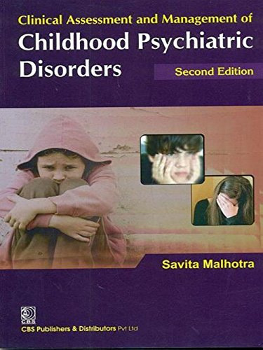 Clinical Assessment and Management of Childhood Psychiatric Disorders ...