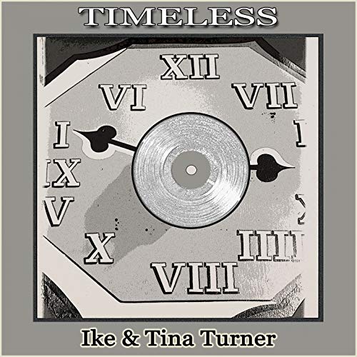 Timeless de Ike & Tina Turner, Vanetta Fields, Robbie Montgomery ...